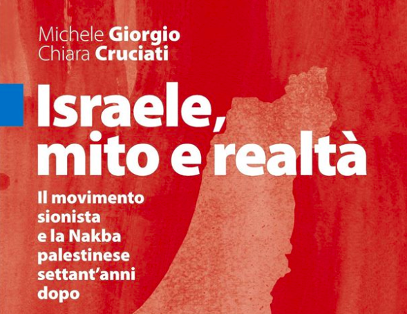Aversa. Israele, mito e realtà di Michele Giorgio e Chiara Cruciati ...