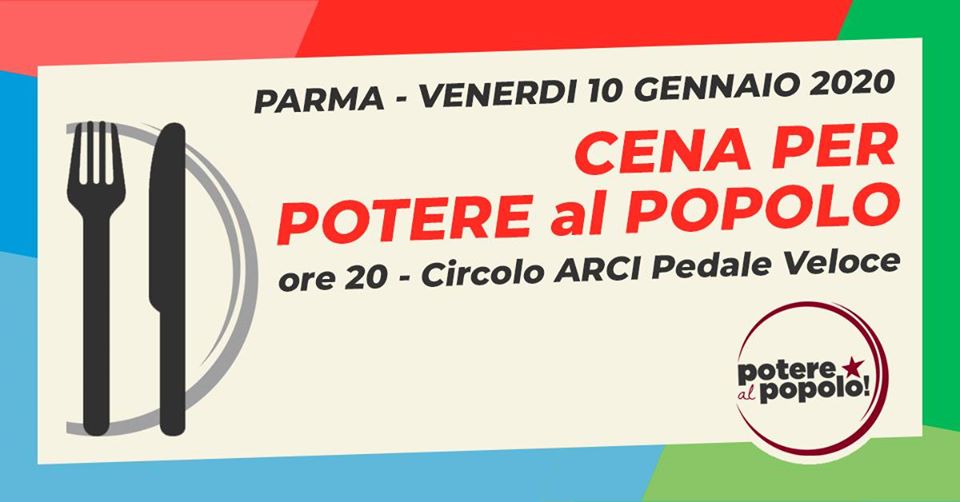Parma. Cena per Potere al Popolo, con Marta Collot - Contropiano